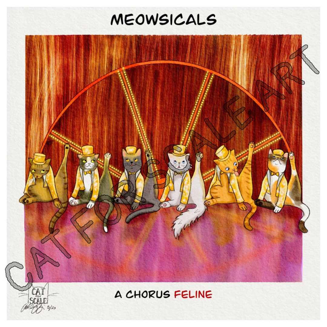 A Chorus Feline (meowsicals) - Etsy