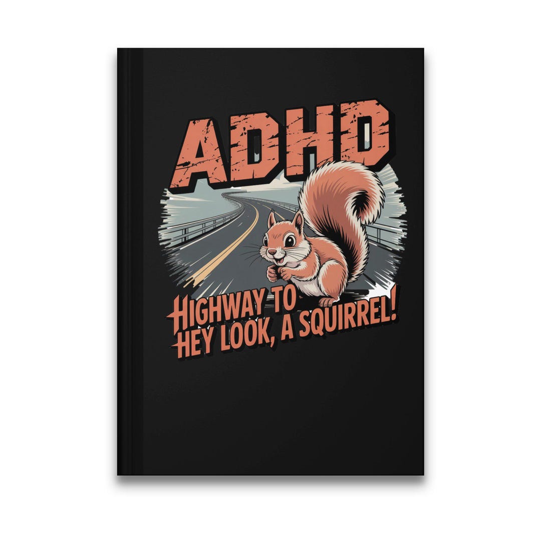 Funny ADHD Squirrel Journal – Highway Design, Gift for Animal Lovers - Etsy