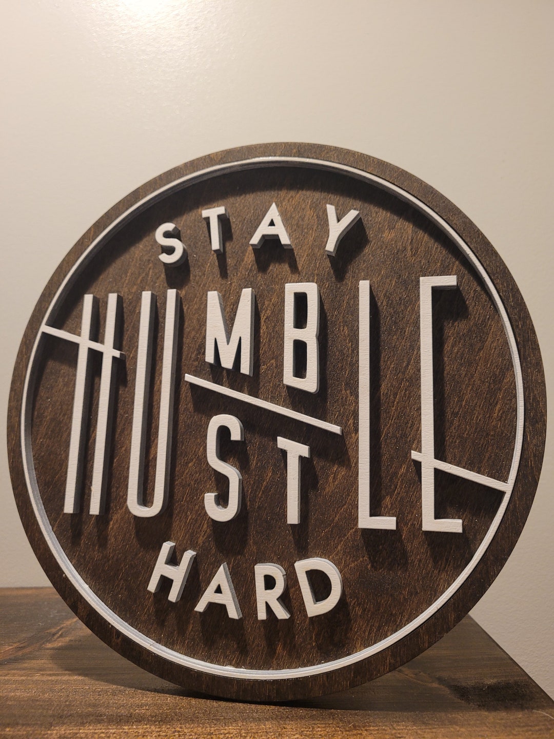 Stay Humble Hustle Hard Sign - Etsy
