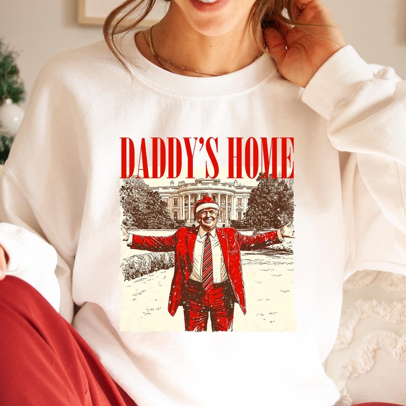 Daddys Home Trump Shirts - Etsy