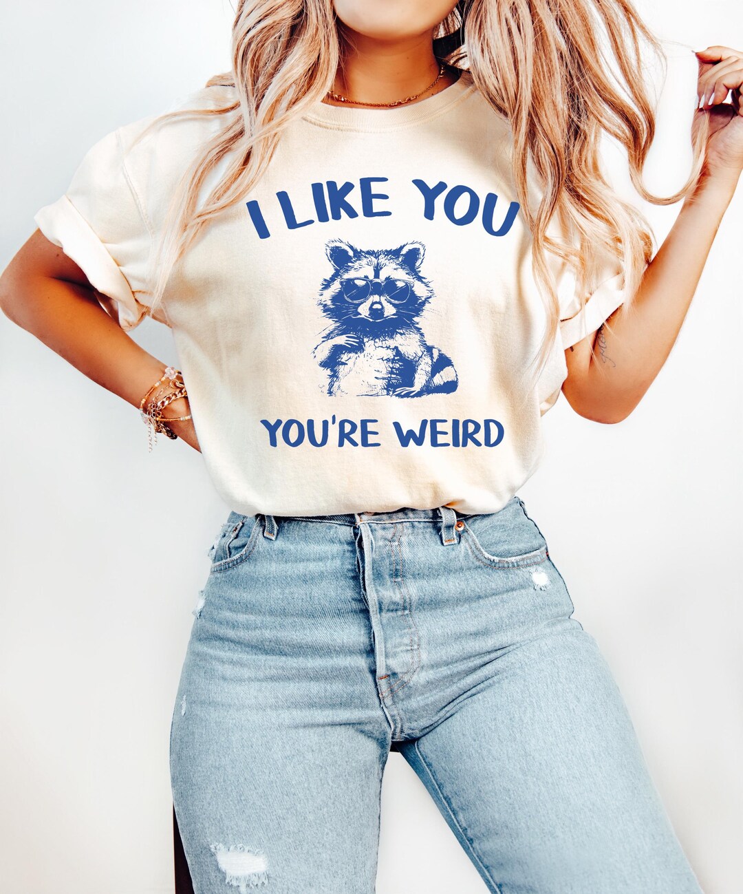 Funny Raccoon T-shirt, I Like You Shirt, Sarcastic Gifts, You're Weird ...