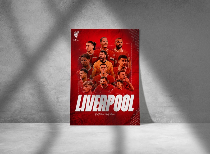 Liverpool FC Poster: You'll Never Walk Alone - Sports Wall Art (digital Download) - Etsy