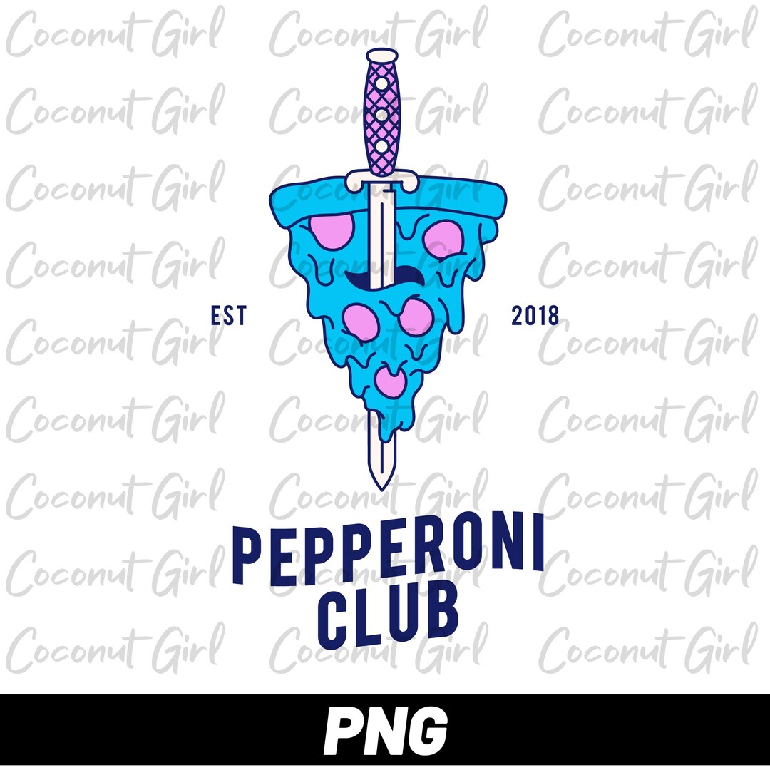 Pepperoni Club PNG | Funny Pizza Lover Clipart | Digital Download ...
