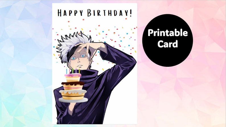 GOJO Printable Anime Birthday Card, Printable Birthday Card Card, Anime ...
