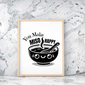You Make Miso Happy PNG - Cute Soup Valentine's Pun Digital Download ...