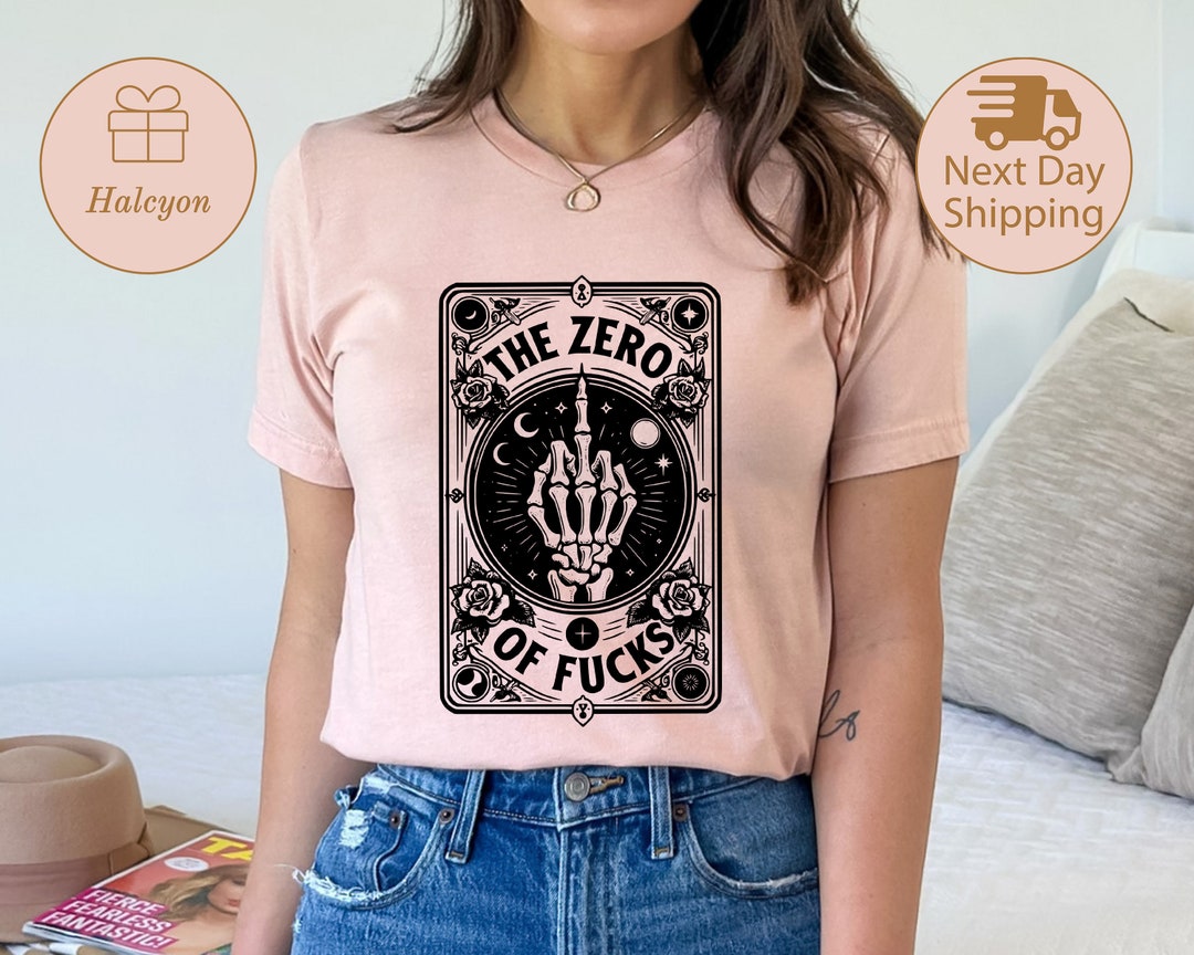 Funny Tarot Card Shirt,the Zero of Fucks Tarot Card Shirt,skeleton ...