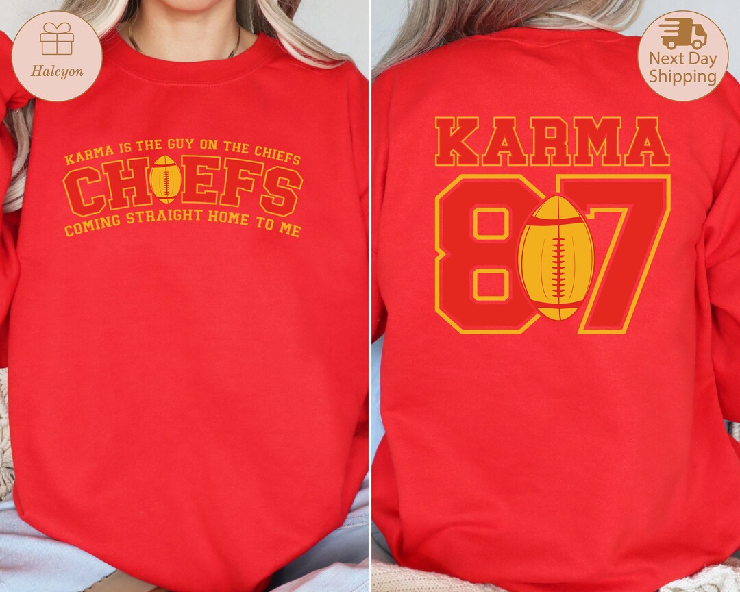 Karma 87 Sweater,karma is the Guy on the Chiefs Sweatshirt,in My Chiefs ...