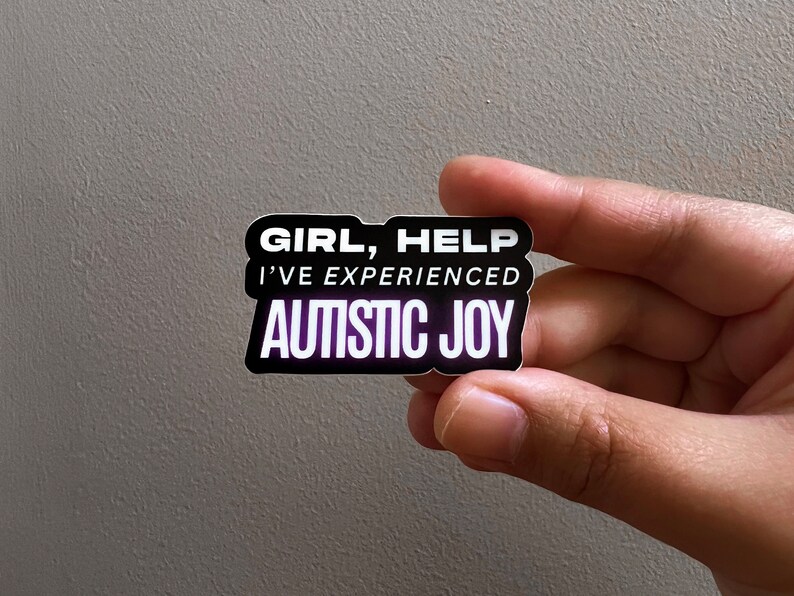 Girl Help Autistic Joy Vinyl Sticker Autistic Joy Die Cut Sticker ...