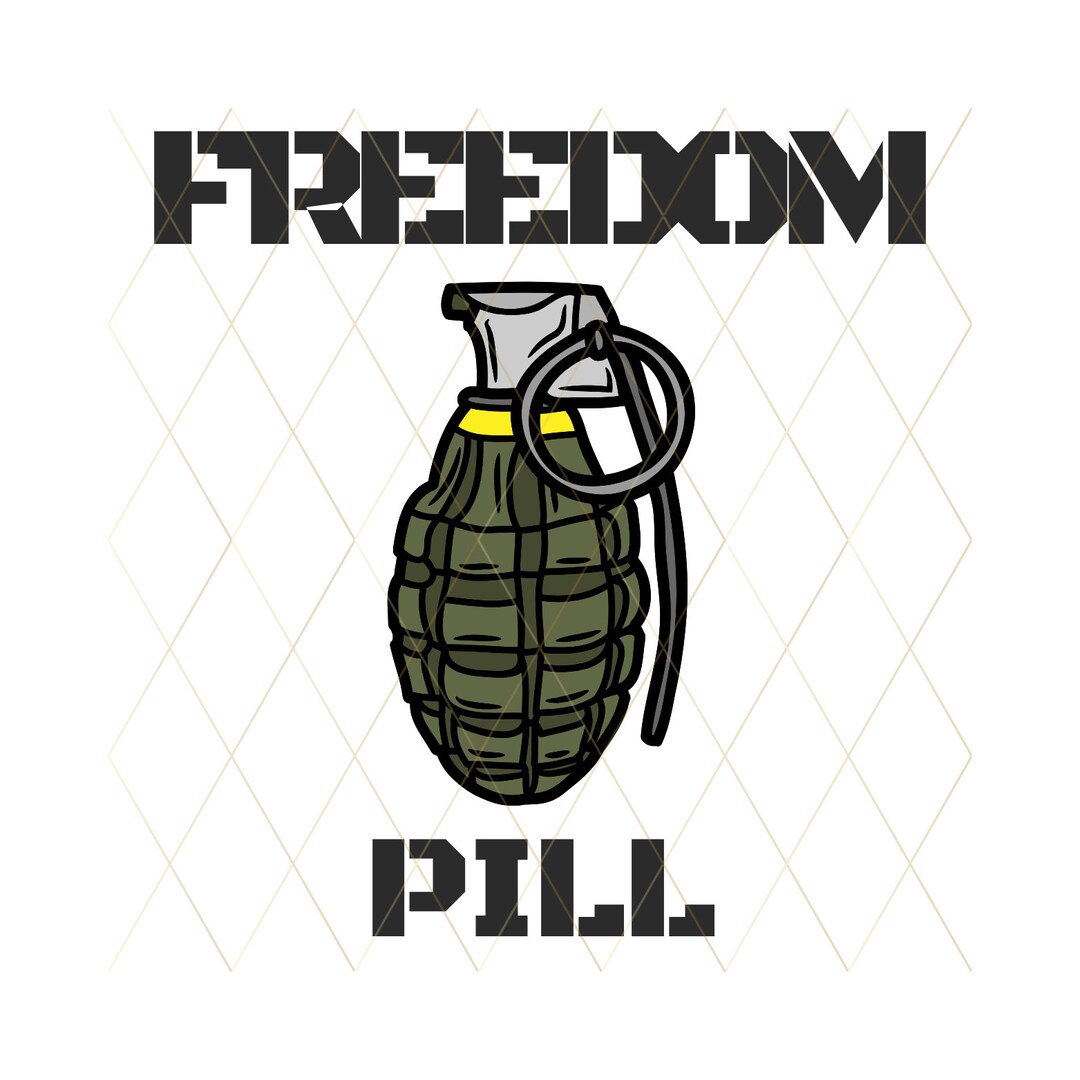 Freedom Pill Grenade SVG PNG: Military Veteran Design (personal Use) - Etsy