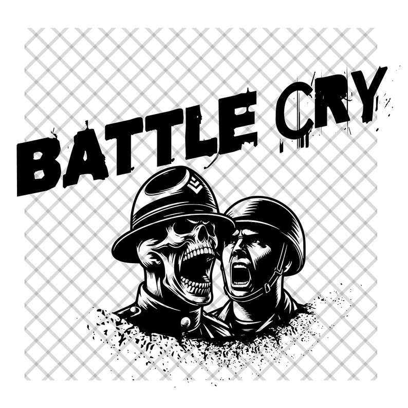 Battle Cry SVG PNG: Military Veteran Patriot Design Files - Etsy