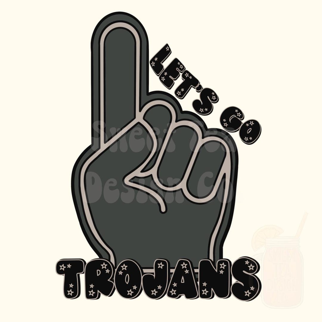 Lets Go Trojans Foam Finger PNG Trendy Sports Mascot Foam Finger ...