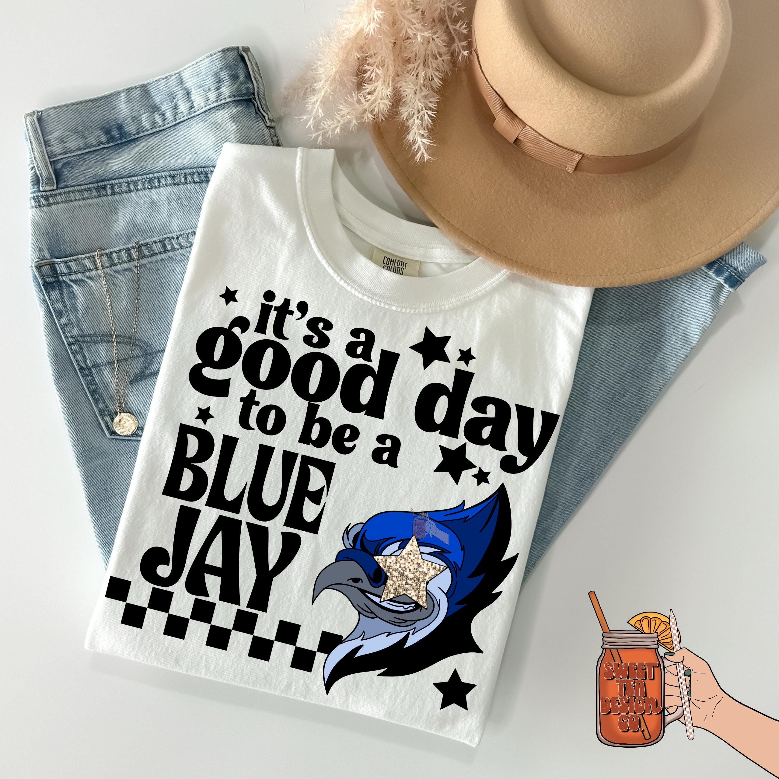 It’s a Good Day to Be an Blue Jay PNG Digital Download Mascot Design ...
