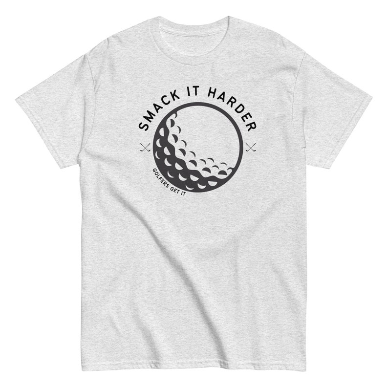 Smack It Harder Funny Golf Tee Shirt - Golf Gifts for Him - Golf Joke ...