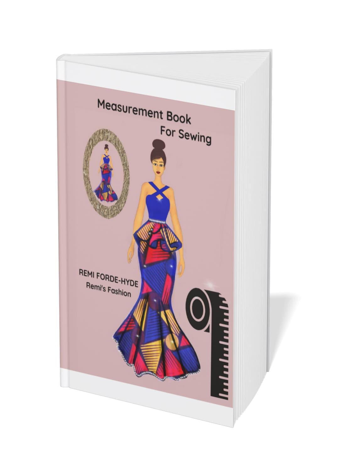 Sewing Measurement Record Book: Record Measurements for Yourself and ...