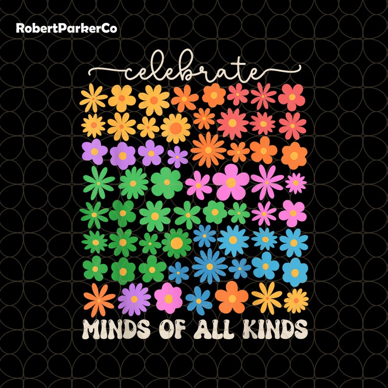 Celebrate Minds of All Kinds Png, Autism Awareness Png, Neurodiversity ...