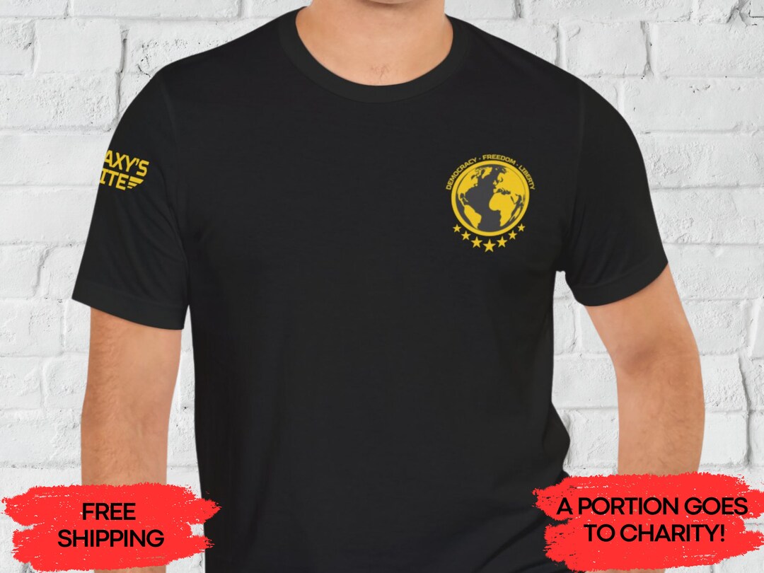 Democracy Freedom Liberty T-shirt, Galaxy's Elite, Helldiver, Gamer ...