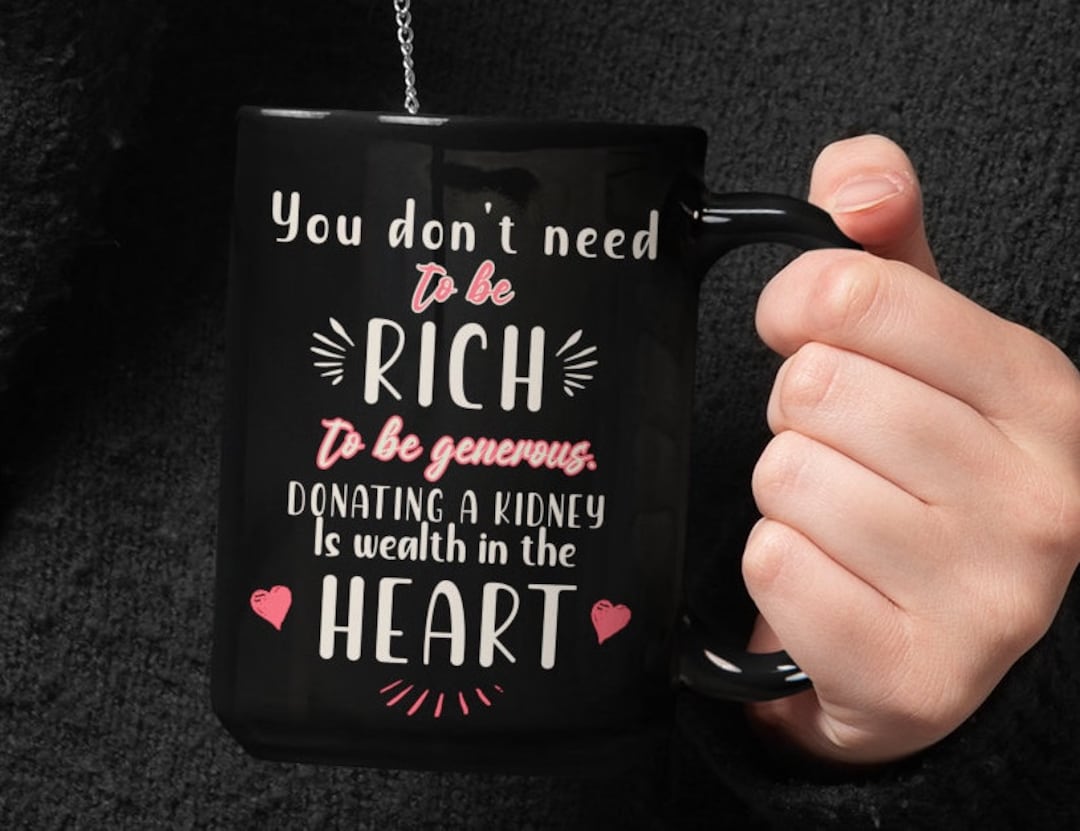 Living Kidney Donor Mug, Kidney Donor , Kidney Hero, Kidney Transplant ...