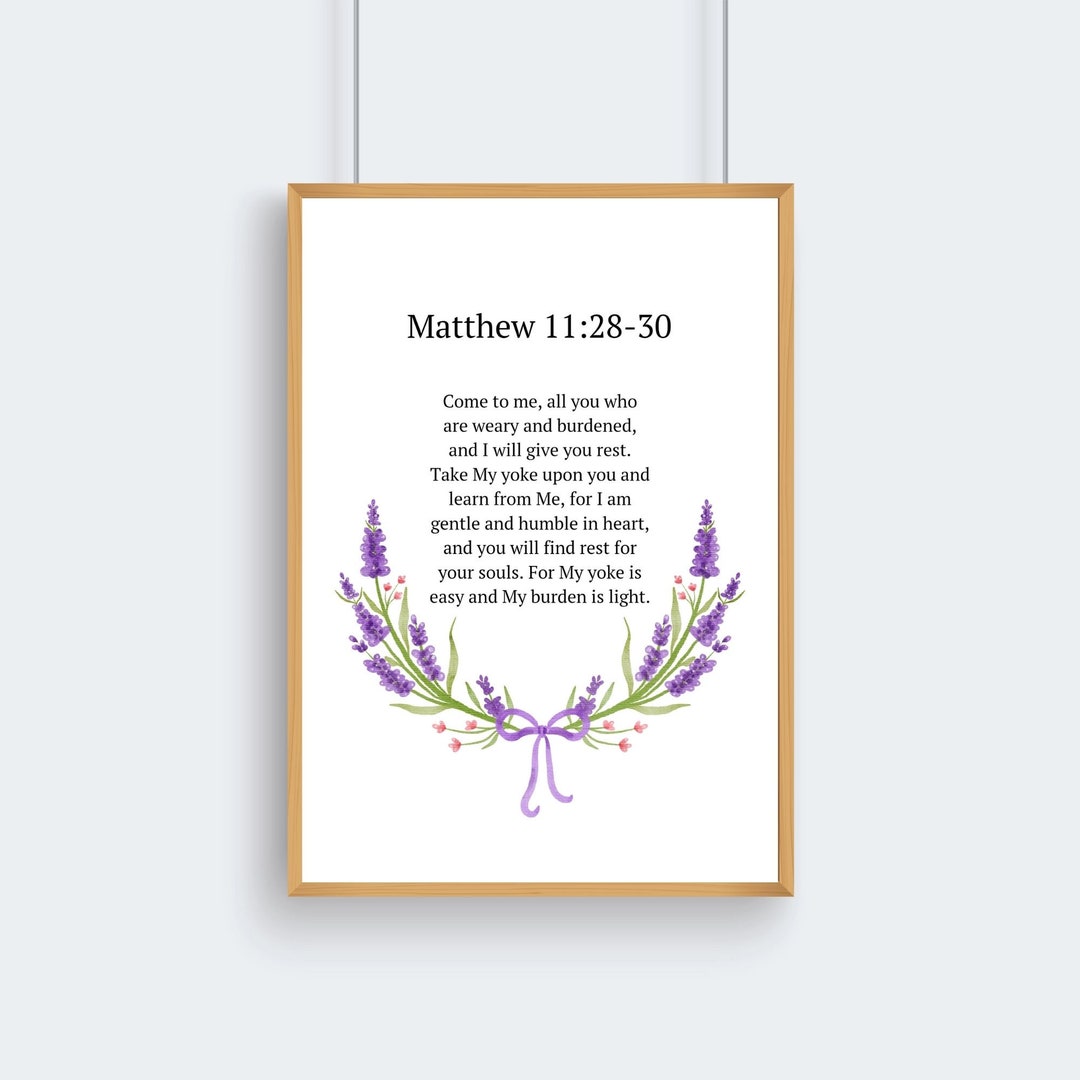 Matthew 11:28-30 Scripture Wall Art Print, Bible Verse Printable ...