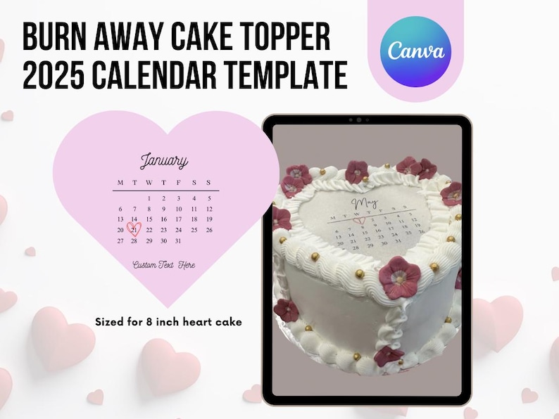 Burn Away Cake Topper Calendar Template, 2025 Calendar Printable ...