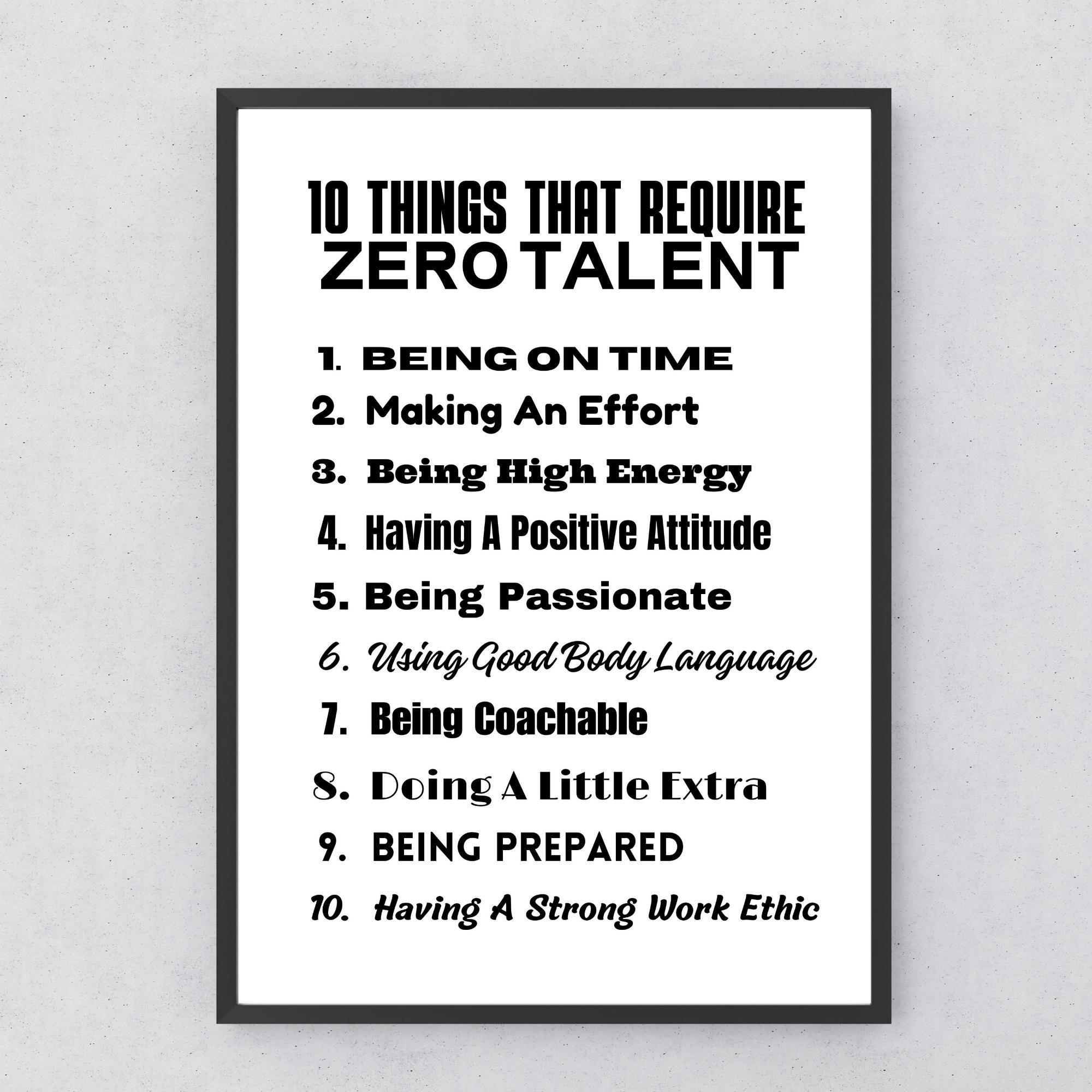 10 Things That Require Zero Talent Motivational Wall Art - Digital ...
