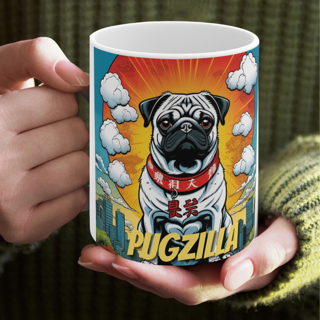 Dogzilla Pugzilla Mug, Funny Fawn Pug Coffee Mug, Pug Life Dog Mom Gift ...