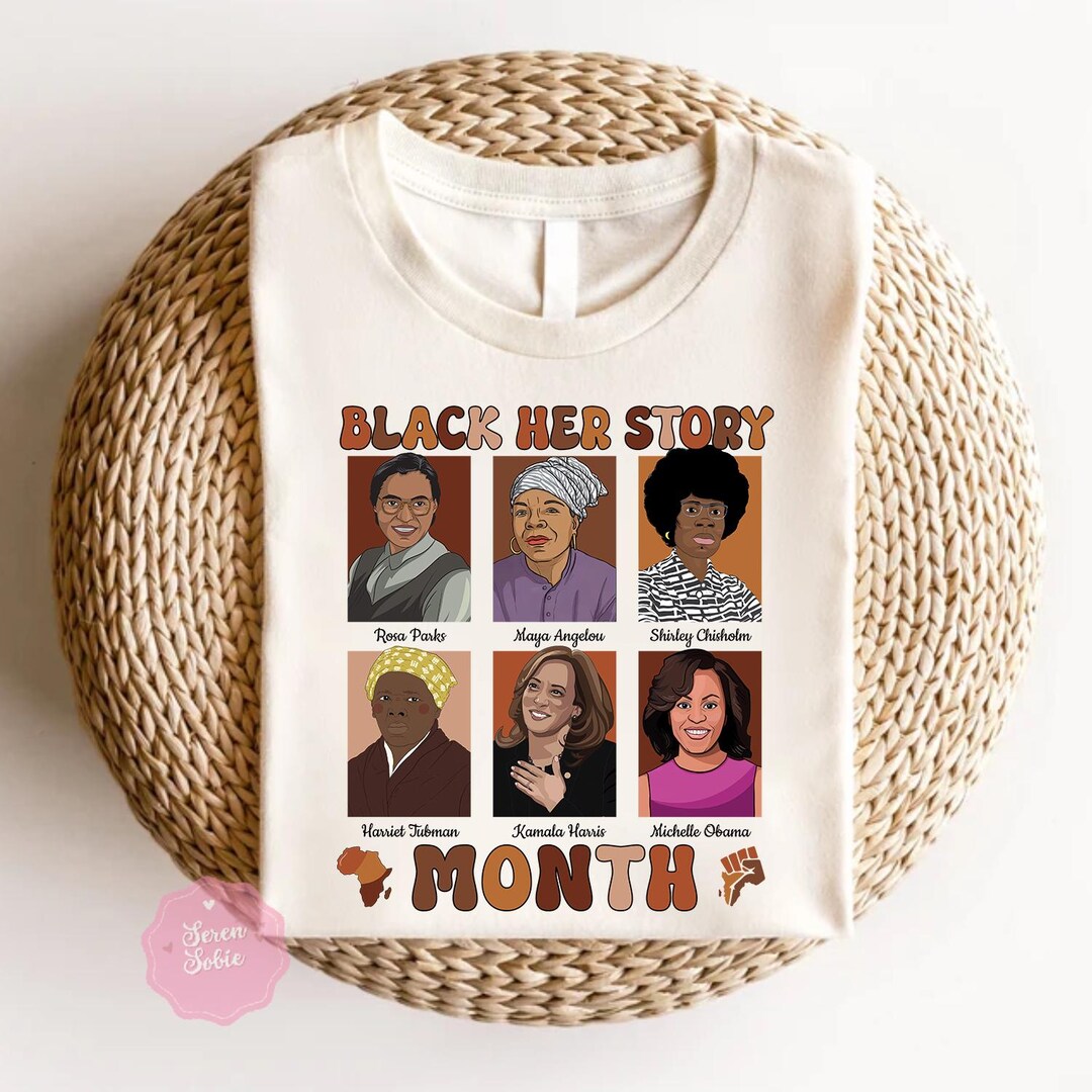 Black Her Story Month Shirt, Black History Shirt, African American Tees ...