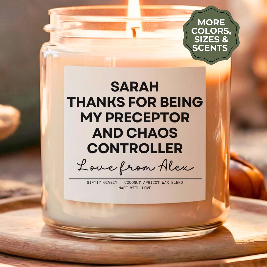 Custom Preceptor Gratitude Candle, Mentor Appreciation Gift Training ...