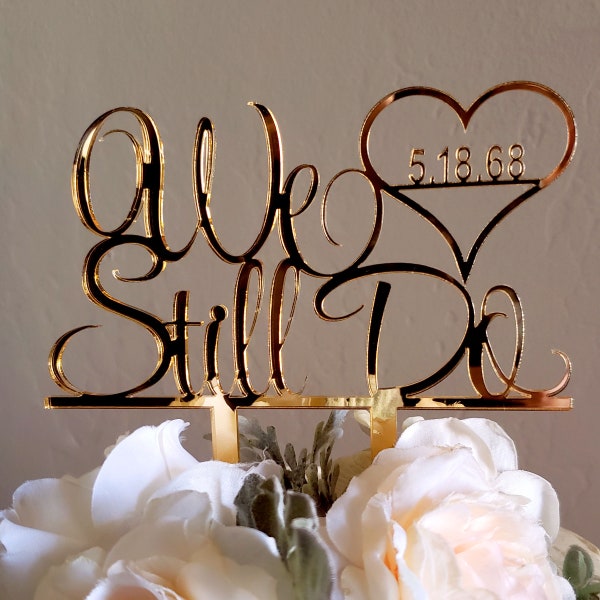 We Still Do Cake Toppers - Etsy