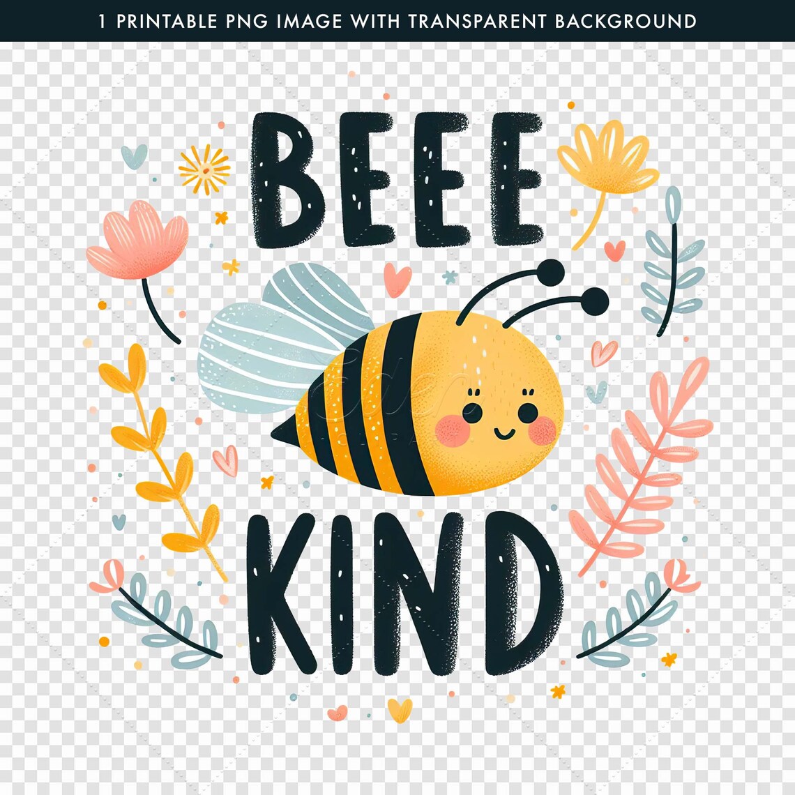 Be Kind Clip Art Image Free Commercial Use Printable Bee Sublimation ...