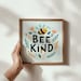 Bee Kind Clipart Image • Printable Sublimation Designs Free Commercial ...