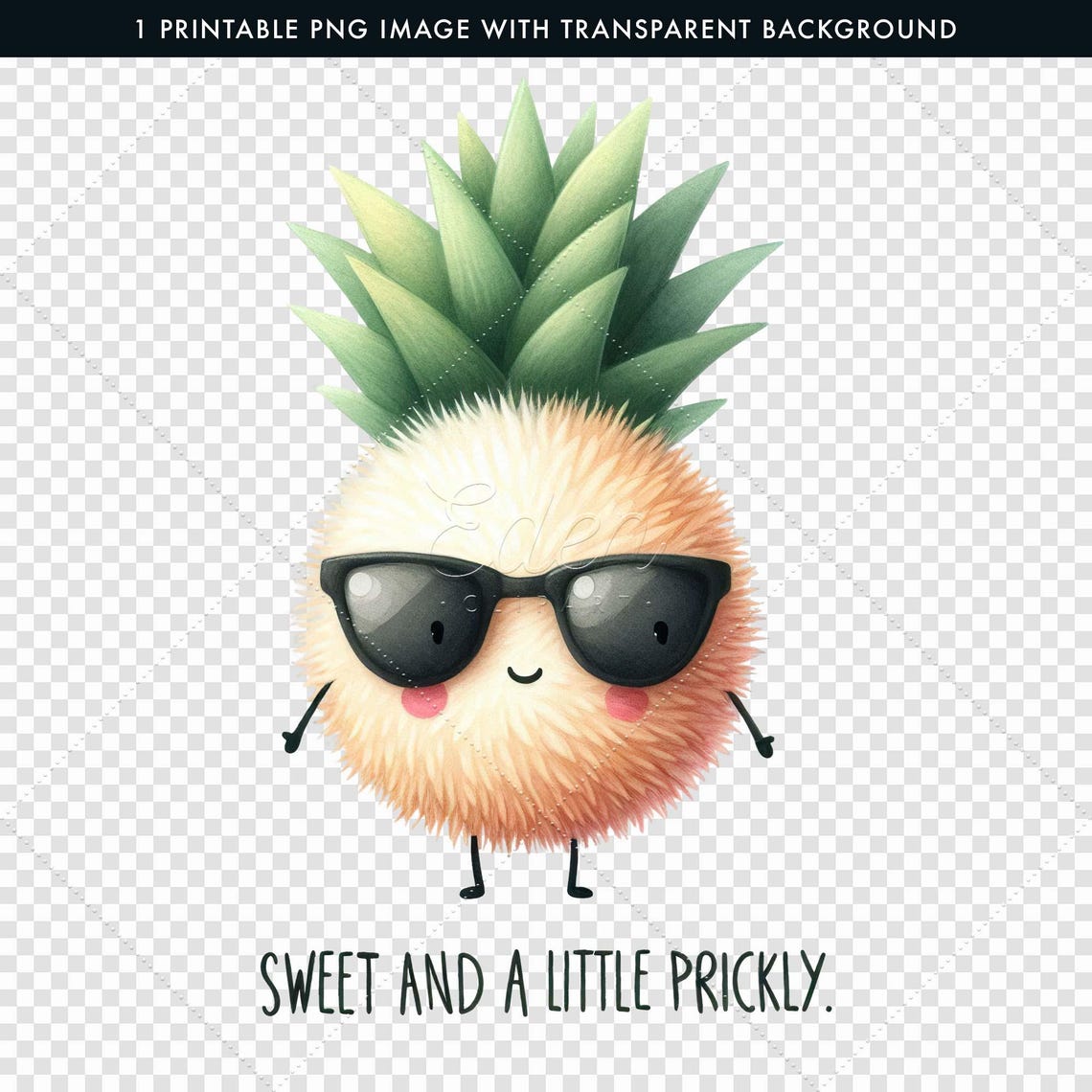Cute Pineapple Clipart • Sweet and A Little Prickly • Quote PNG / JPG ...