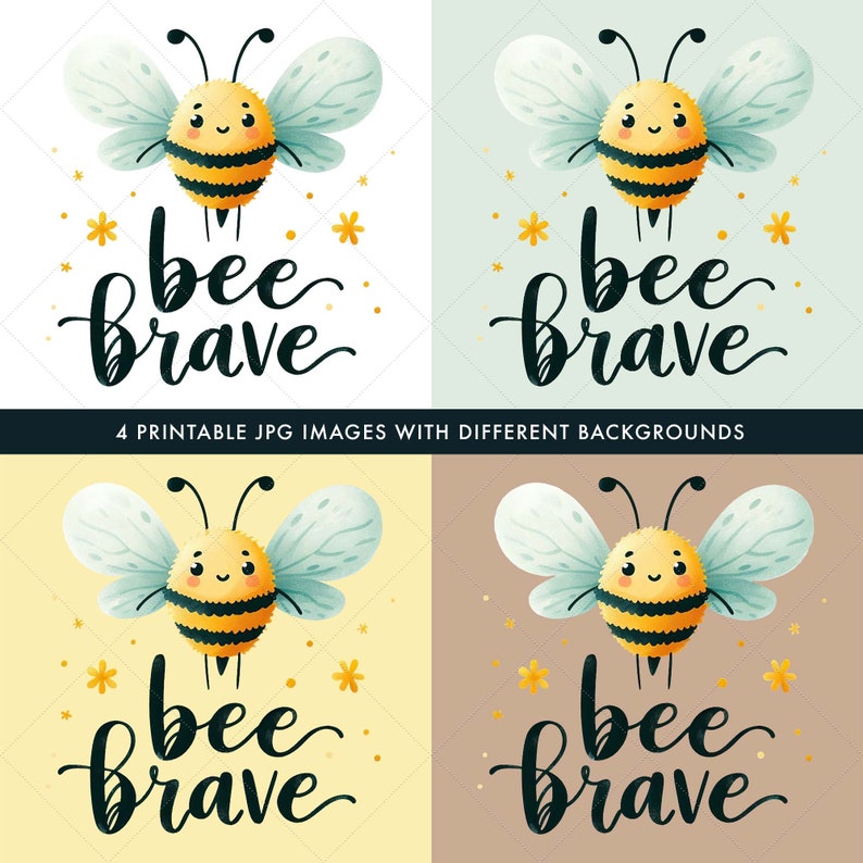 Bee Brave High Quality JPG and PNG Files • Adorable Bee Clip Art • Free ...