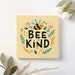 Bee Kind Clipart Image Printable Sublimation Designs Free Commercial ...
