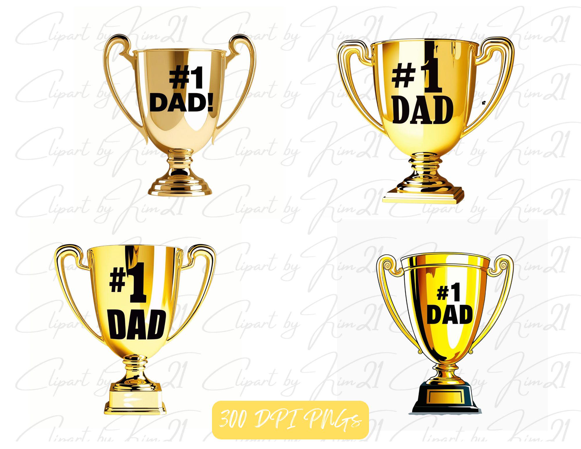 20 #1 Dad Trophy PNG | Happy Father's Day Graphics | #1 Dad Gold Trophy ...