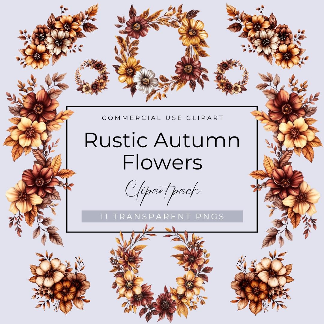 Autumn Flowers Clipart, Rustic Flowers, Fall Floral Illustrations, Fall ...