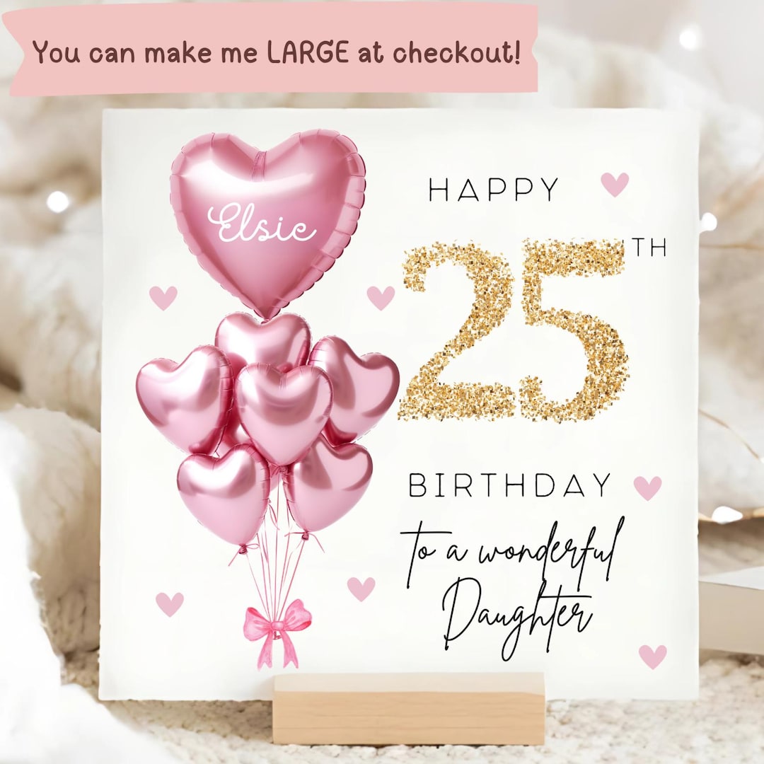 Daughter 25th Birthday Personalised Card, Pink Gold Balloon Card ...