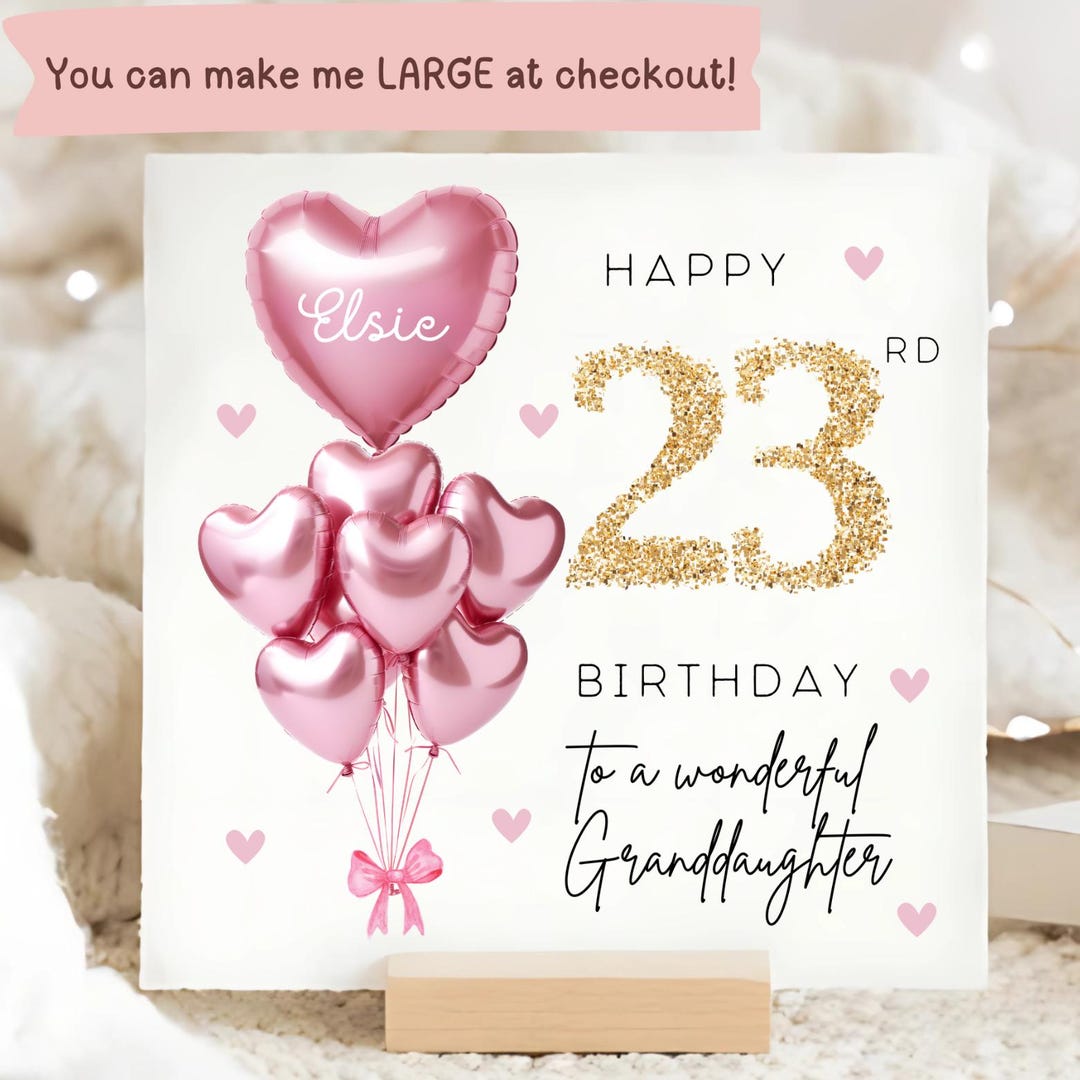 Granddaughter 23rd Birthday Personalised Card, Pink Gold Balloon Card ...