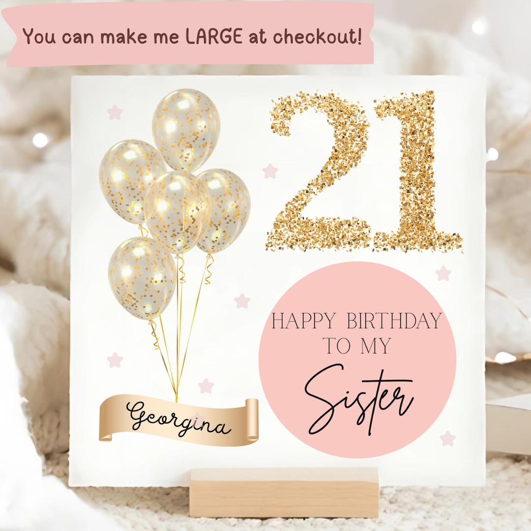 Sister 21st Birthday Gold Balloon Card, Personalised Sister 21st Card ...