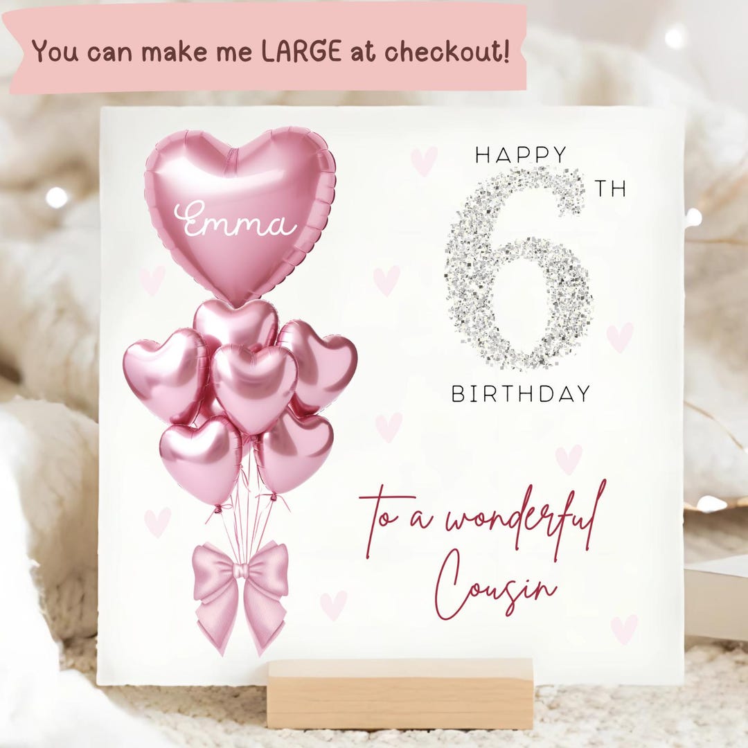 Cousin 6th Birthday Silver & Pink Balloon Card, Personalised Cousin ...