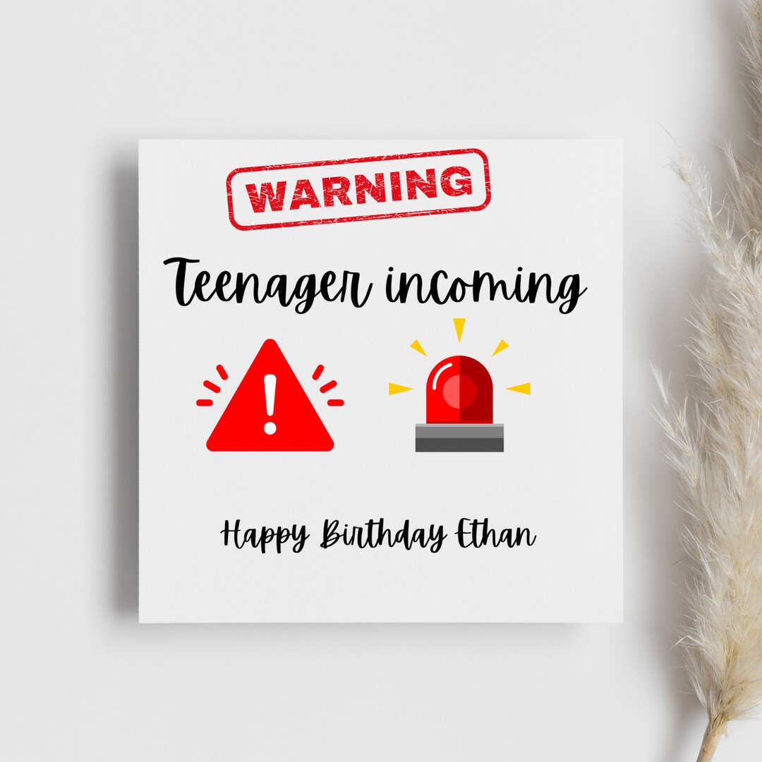 Warning Teenager Incoming, 13th Birthday Card, Birthday Card ...