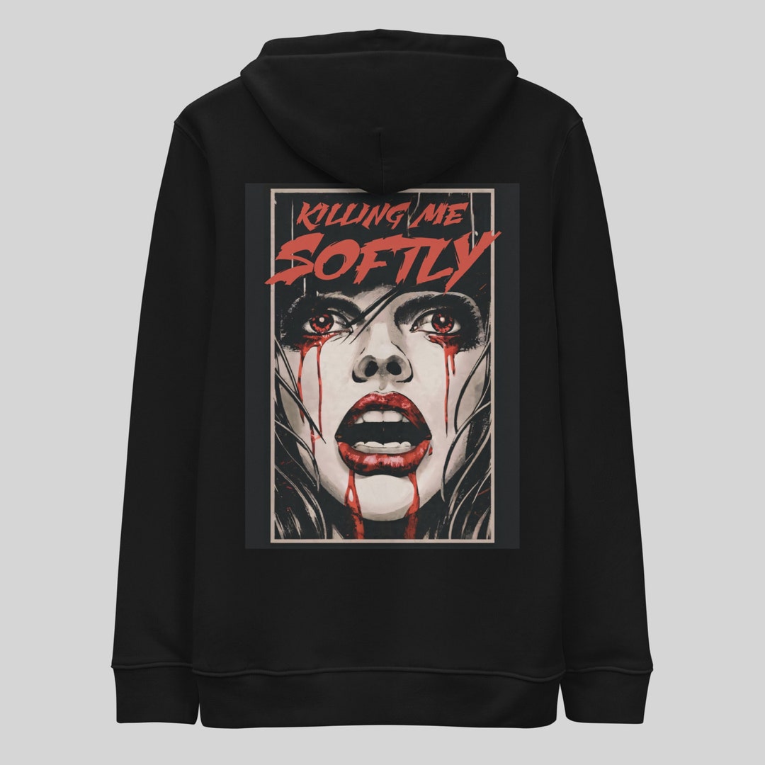 Killing Me Softly Valentine's Essential LIMITED PIECE Unisex Eco ...
