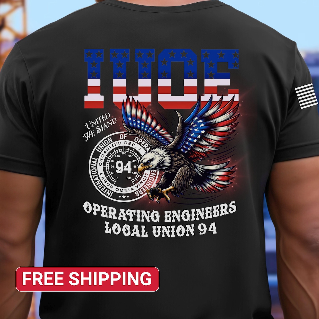 Operating Engineers Local 94 T-shirt, Custom Union Shirt, USA Flag ...