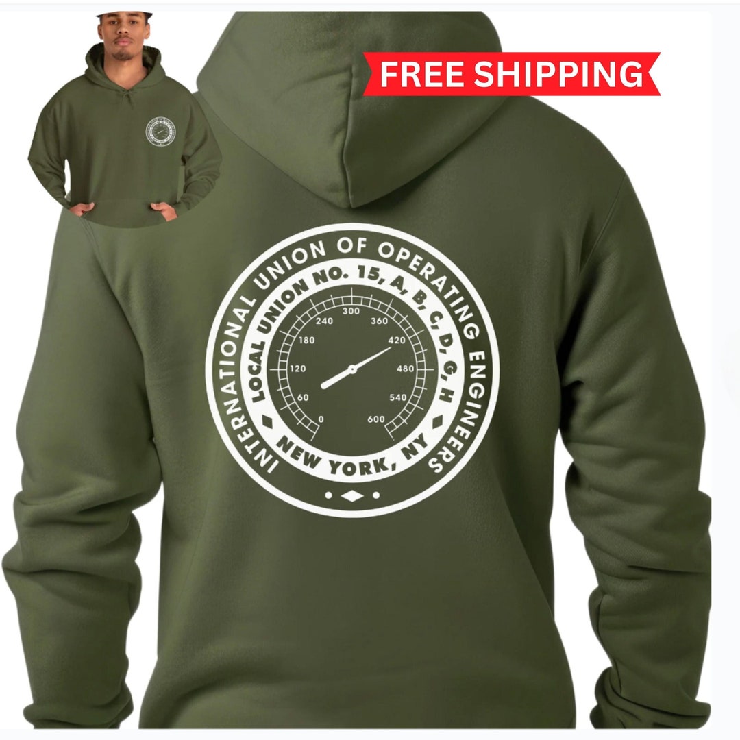 Local 15 Operating Engineers Sweatshirt, Heavy Equipment Operator Shirt ...