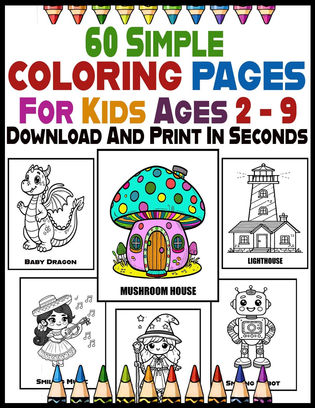 60 Fun and Easy Coloring Pages for Kids (ages 2 - 9) Summer Creative ...
