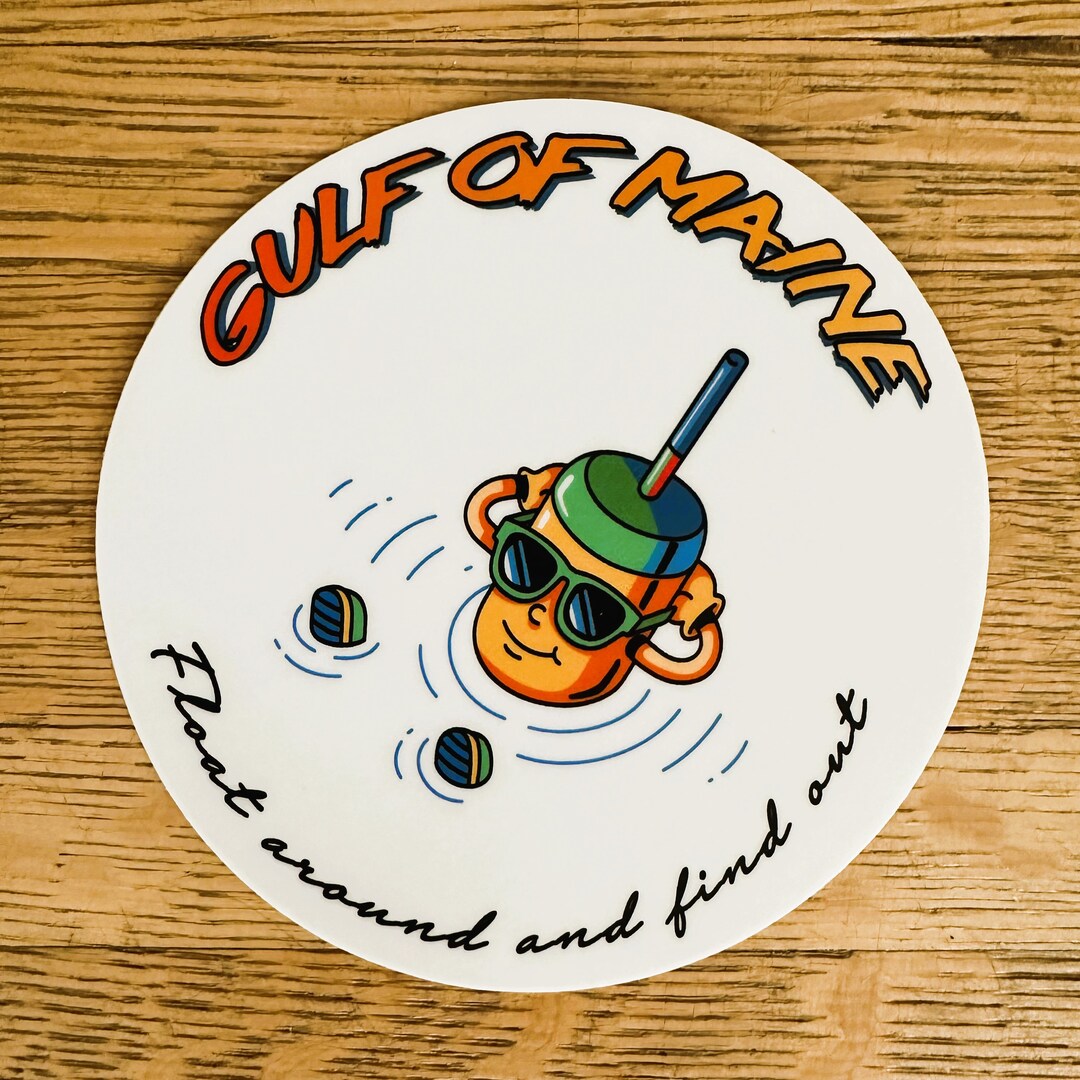 Gulf of Maine Buoy "float Around and Find Out" Round 3 Inch Sticker - Etsy