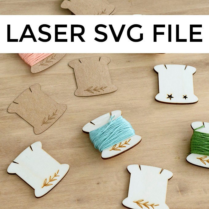 Embroidery Bobbins SVG File, Thread Keepers, Floss Bobbins for Laser ...