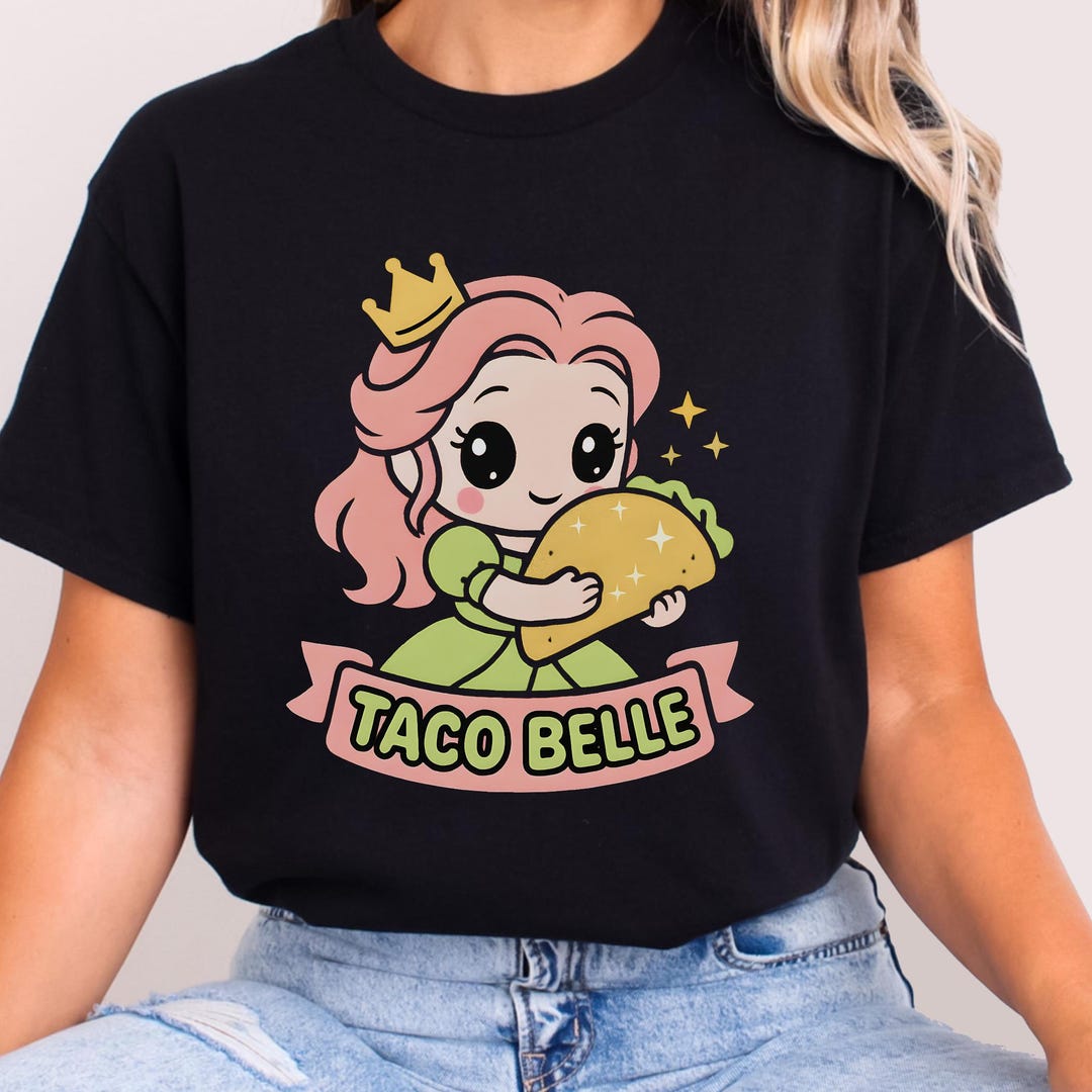 Kawaii Taco Belle Princess: Funny Food Pun T-shirt | Parody Humor Gift ...