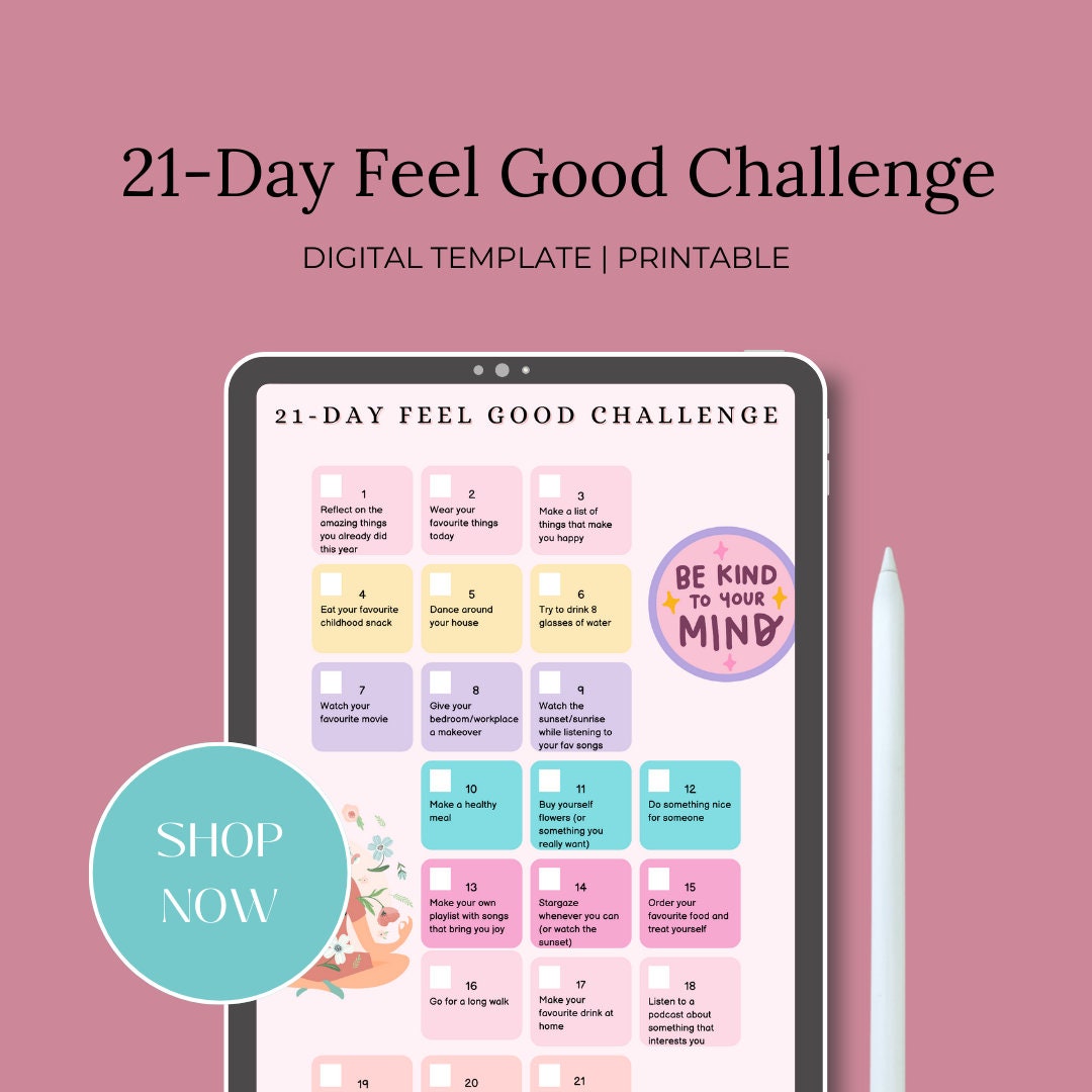 21-day Feel Good Challenge | Printable | Brighten Your Days, Enrich ...