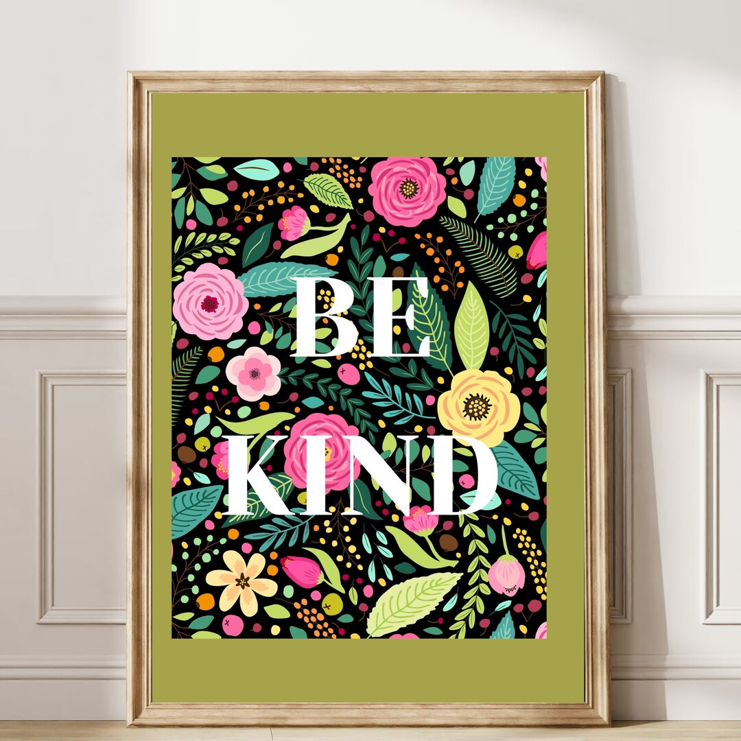 Be Kind Quote Print Aesthetic Preppy Art Motivational Typography Decor ...