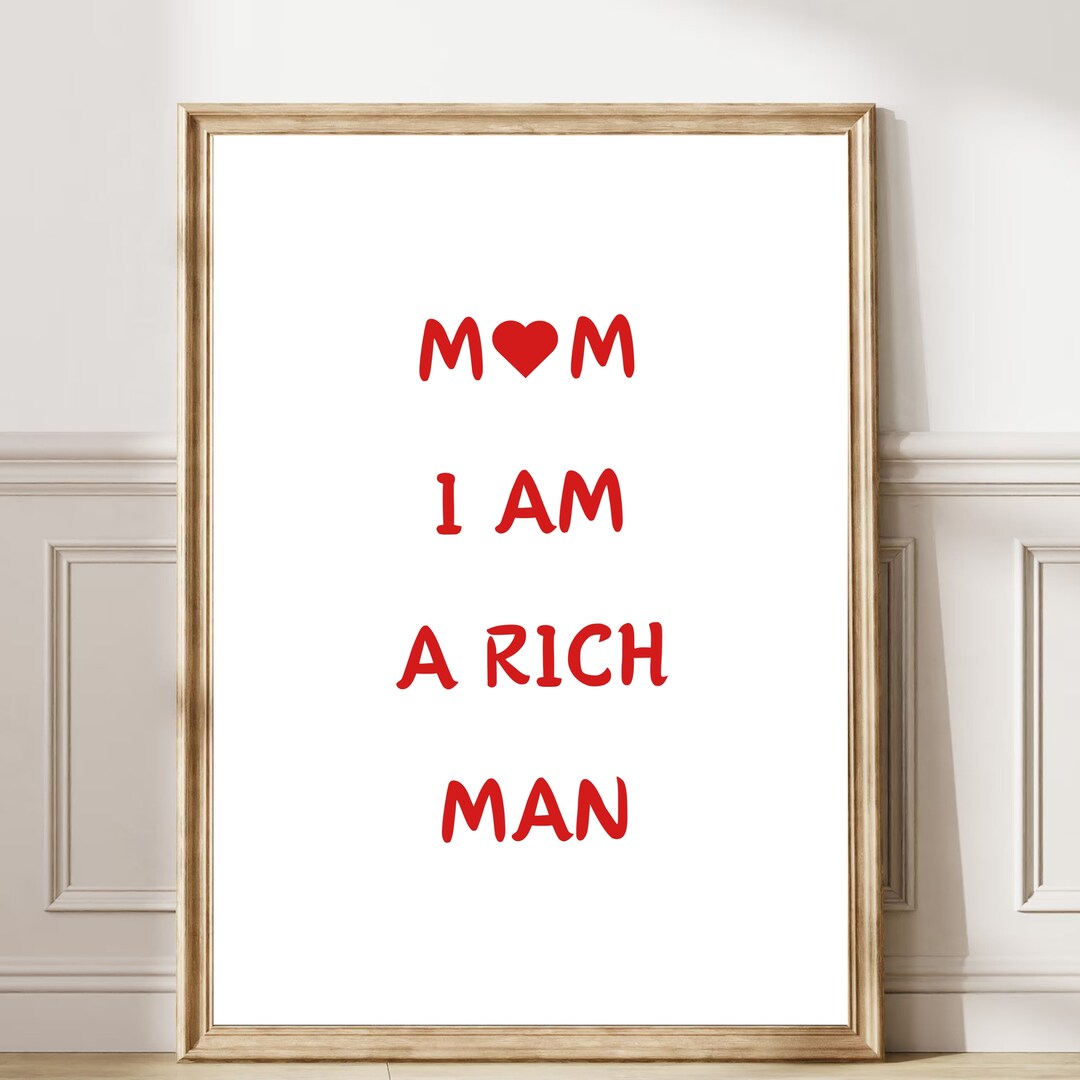 I Am a Rich Man Quote Poster Heart Retro Style Red Aesthetic Wall Art ...